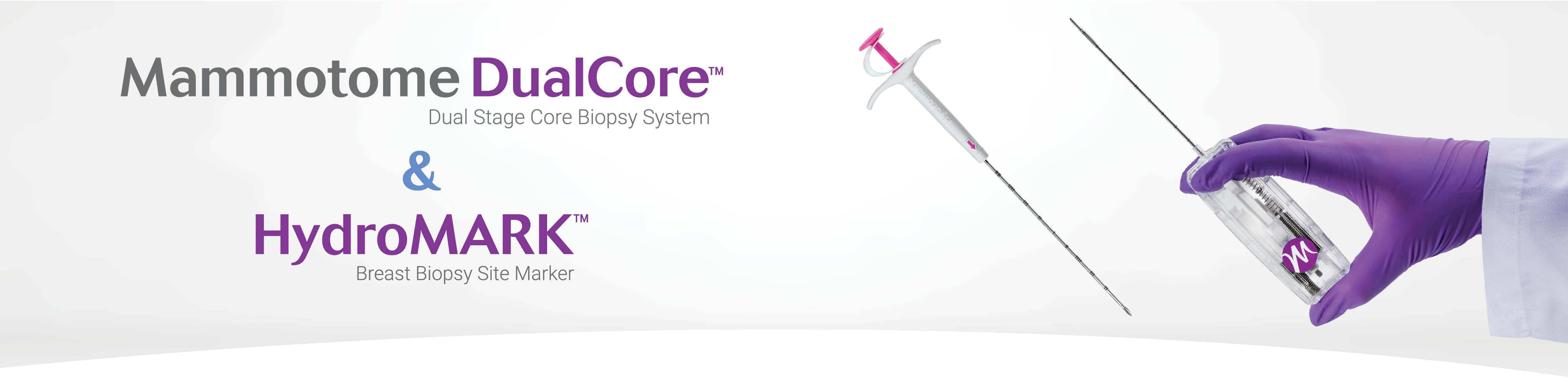 Mammotome DualCore™ & HydroMARK™ | Core Needle Biopsies